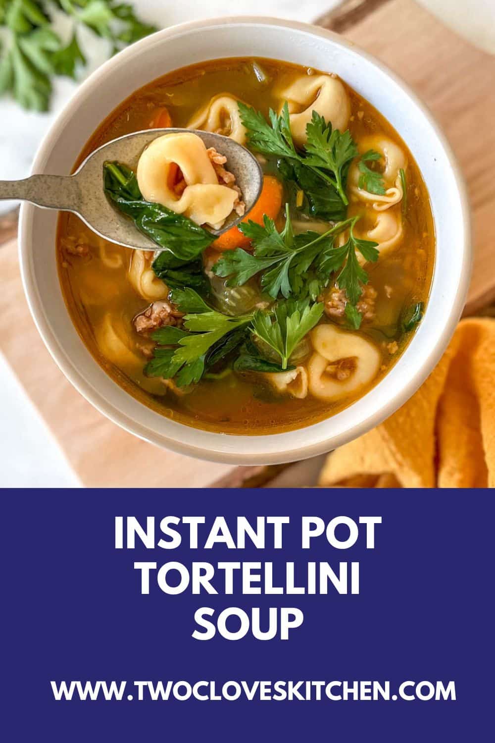 Instant Pot Tortellini Soup - Two Cloves Kitchen