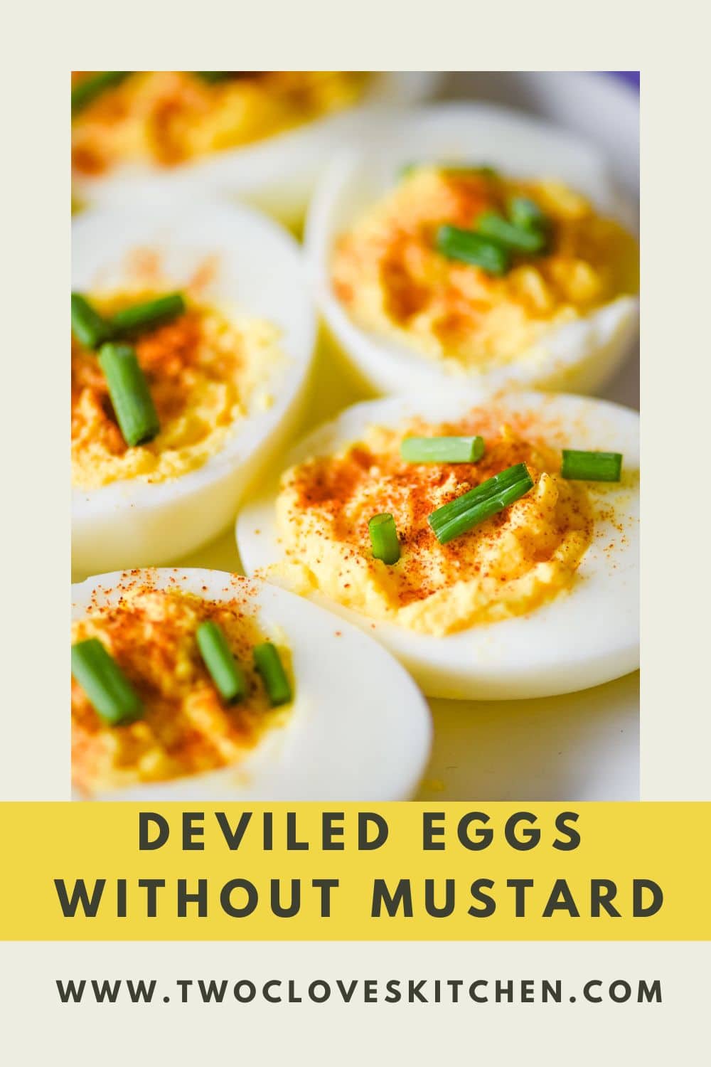 Deviled Eggs Without Mustard - Two Cloves Kitchen