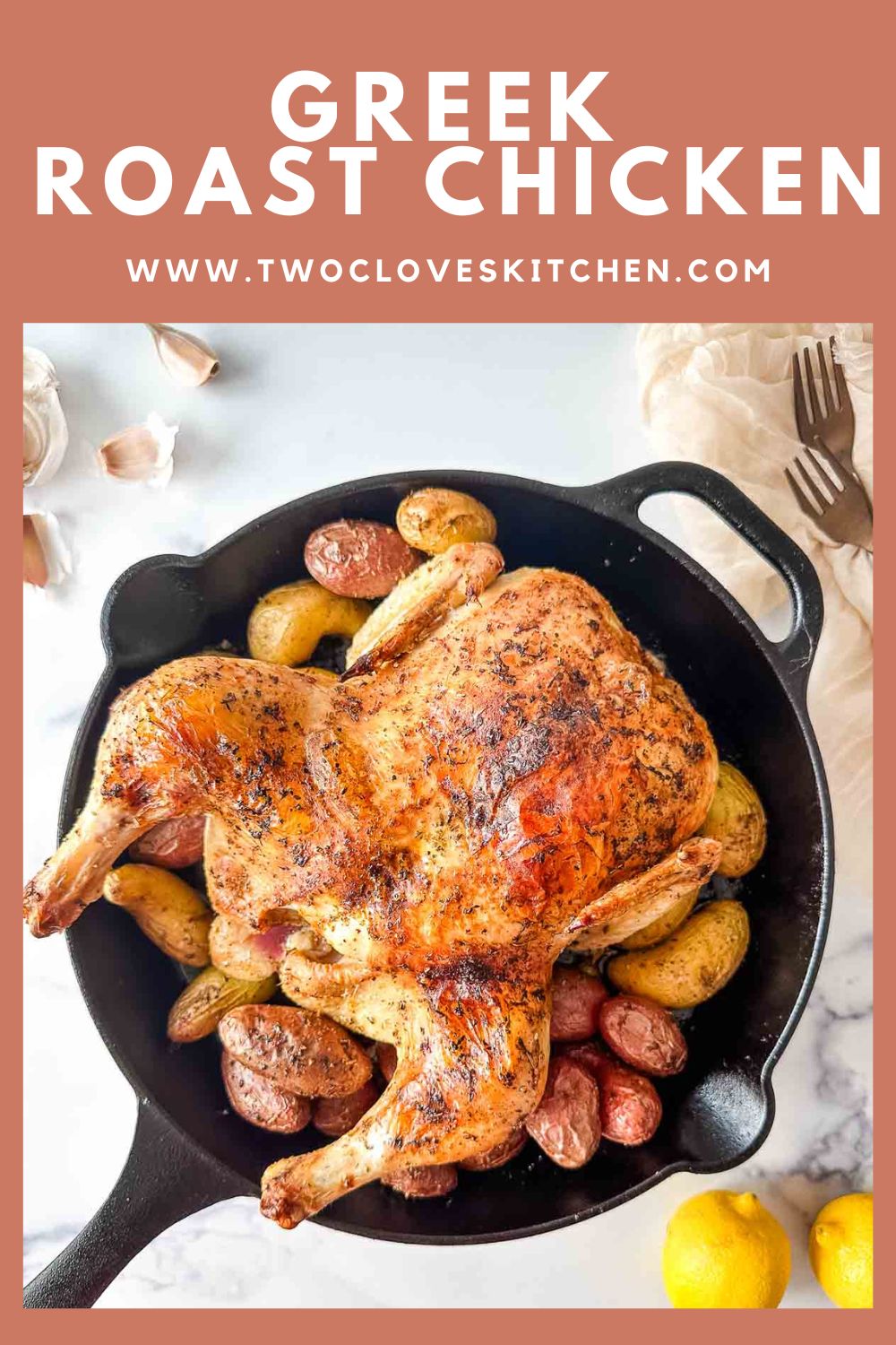Greek Roast Chicken Recipe - Two Cloves Kitchen